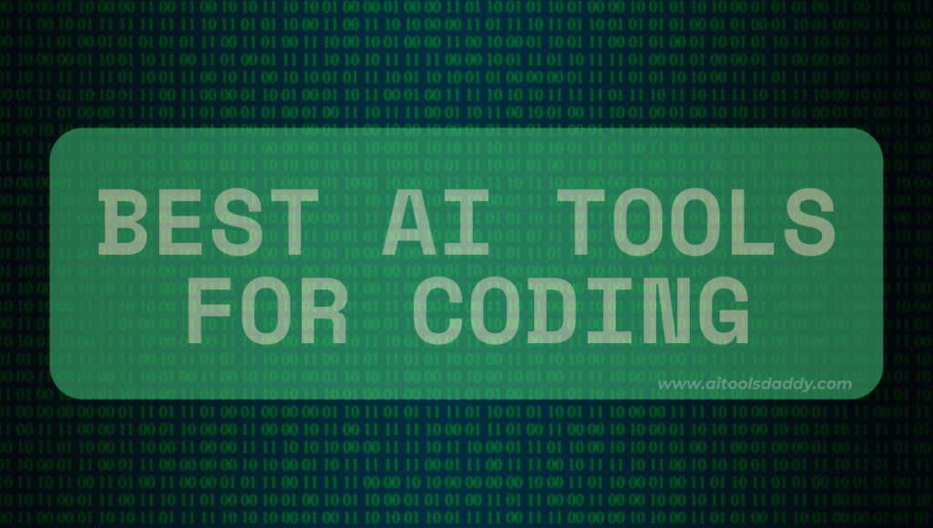 The Future of Coding: Best AI Assistants in 2025 - AI Tools Daddy